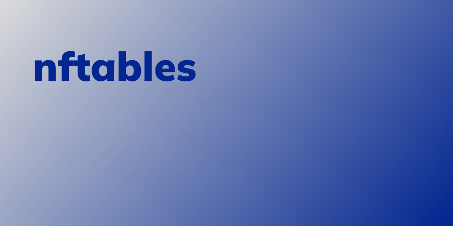 nftables - Linux Audit