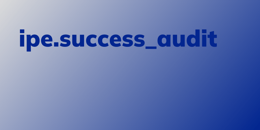 Sysctl: ipe.success_audit - Linux Audit